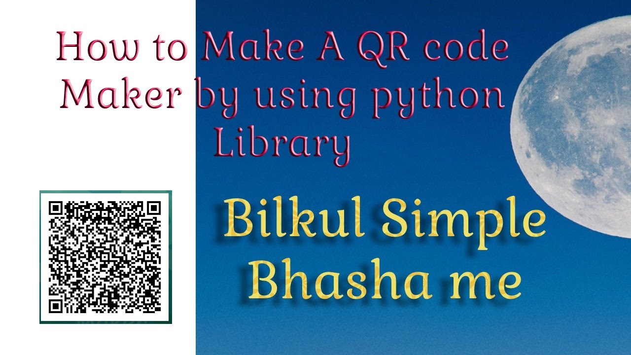 How to make QR Code maker by using Python - Part 2