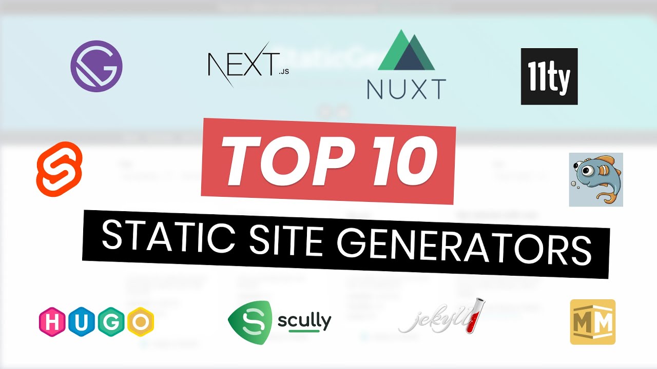 Top 10 Static Site Generators in 2020