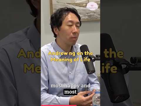 Meaning of Life by Deep Learning Founder Andrew ng #shorts #youtubeshorts #lexfriedman #podcast