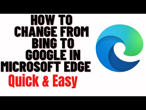 how to change from bing to google in microsoft edge