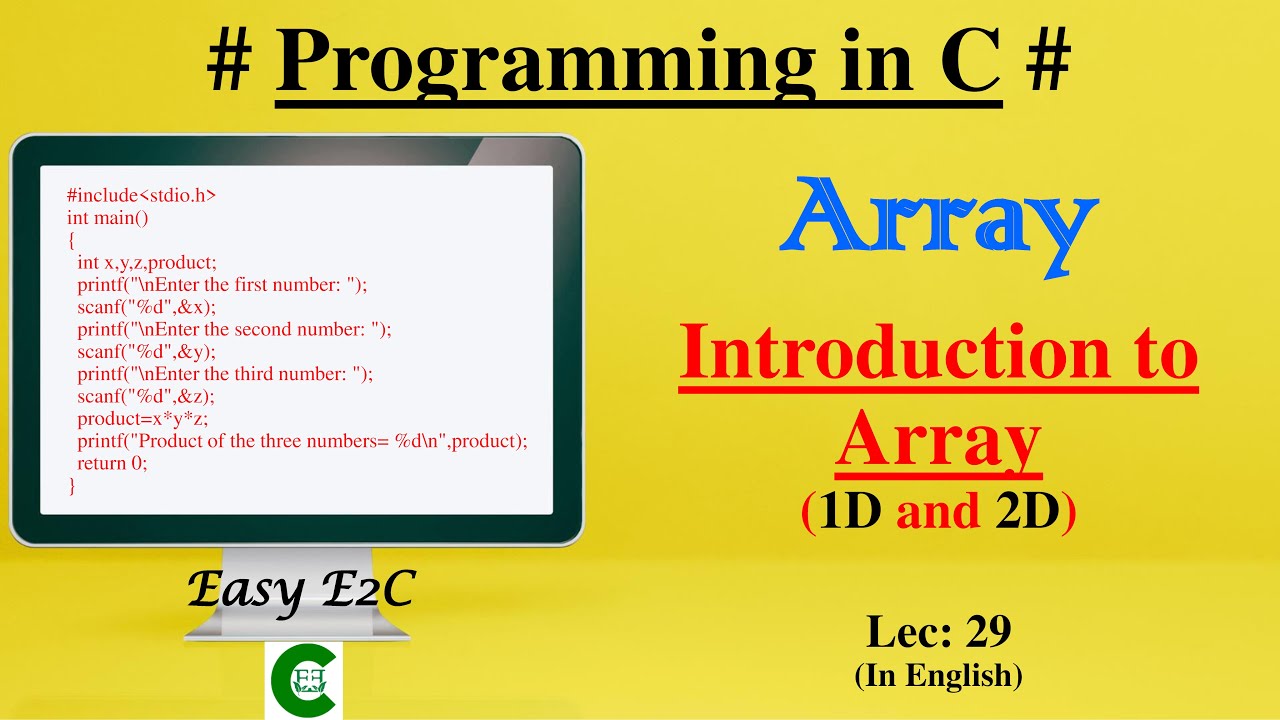 Introduction to Array | Array in c programming | What is array | Arrays introduction