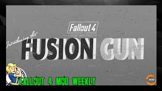 FALLOUT 4 WEAPONS MOD Fusion Gun at Fallout 4 Nexus - Mods and community