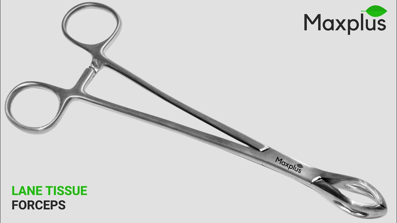 LANE TISSUE FORCEPS BY MAX PLUS #surgicalinstruments