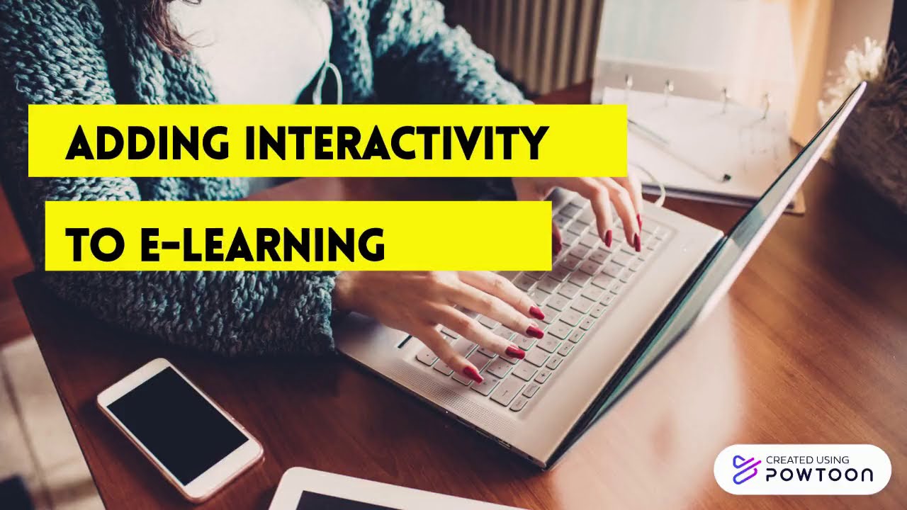 Adding Interactivity to e-Learning
