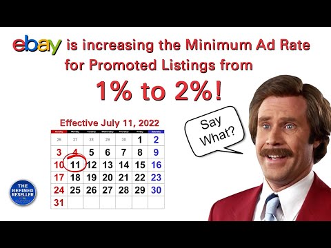 eBay's Minimum Ad Rate for Promoted Listings Is Increasing From 1% to 2%!