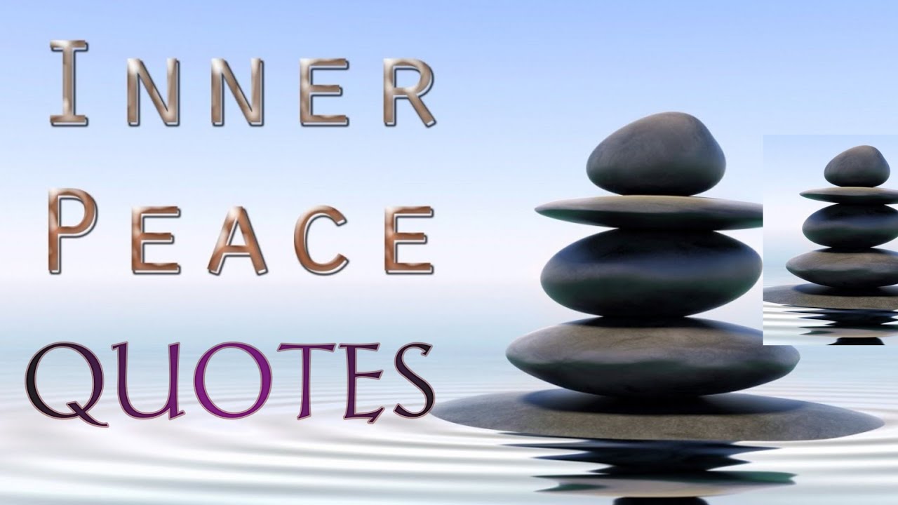 Calming Quotes To Find Your Inner Peace