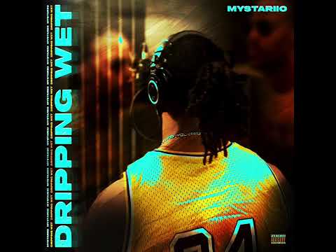 Mystariio Dripping Wet