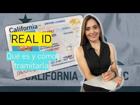 Qué es el REAL ID y por qué tengo que tramitarlo en California: resolvemos tus dudas