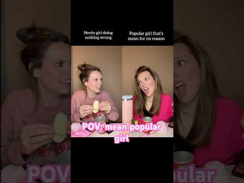 POV: Popular girl is mean for no reason #pov #povcomedy #populargirl #meangirls #nerd #school