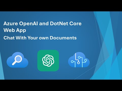 Part-2 | Azure OpenAI | Chat with your own Documents | Open AI and DotNet Core web project