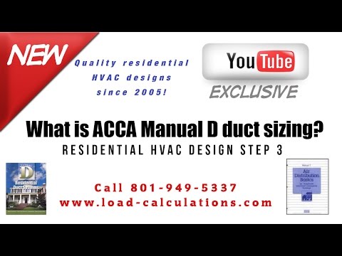 What is Manual D? Understanding ACCA Manual D Duct Design 3rd Step of HVAC Design