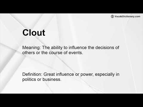Clout Meaning