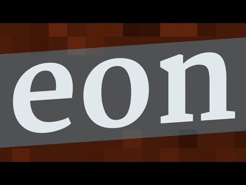 EON pronunciation • How to pronounce EON