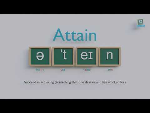How to pronounce Attain ?