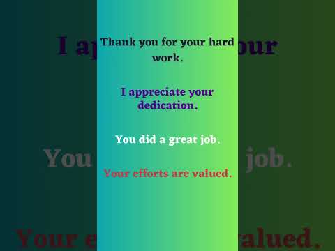 General English Expressions to Appreciate an Employee Part 1