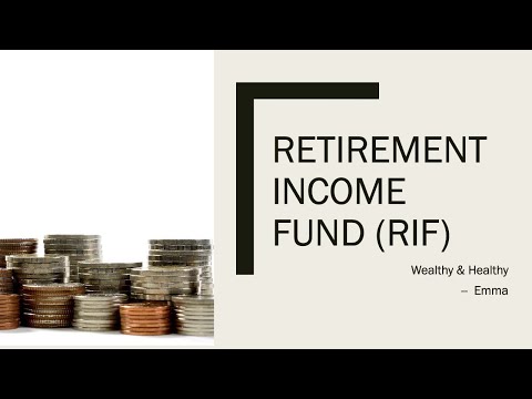 RIF 2022 Registered Retirement Income Funds Explained for Canadian Investors-Tax benefits and rules