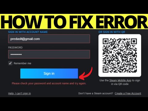 How To Fix Please Check Your Password and Account Name on Steam