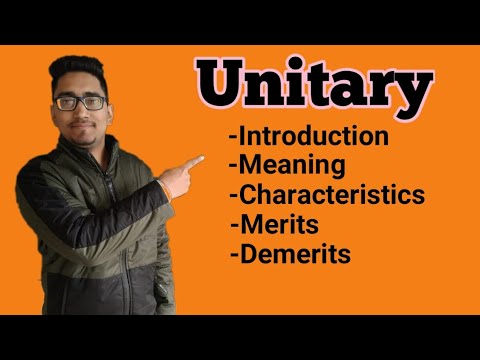 what is unitary form of government?characteristics features, merits, demerits, of unitary government