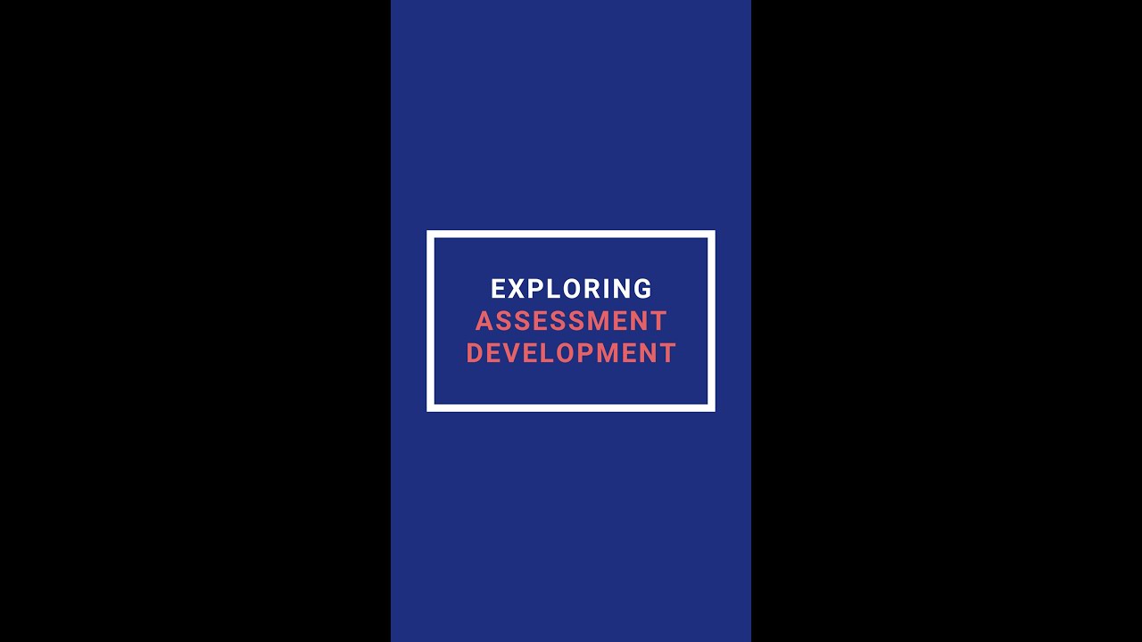 Assessment Development | A LUMSx Course