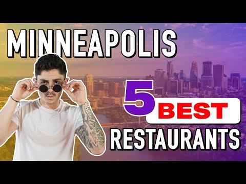 MUST SEE Top 5 Restaurants in Minneapolis