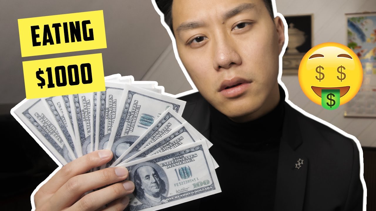 I'm gonna eat $1000 in cash (100 dollar bills)