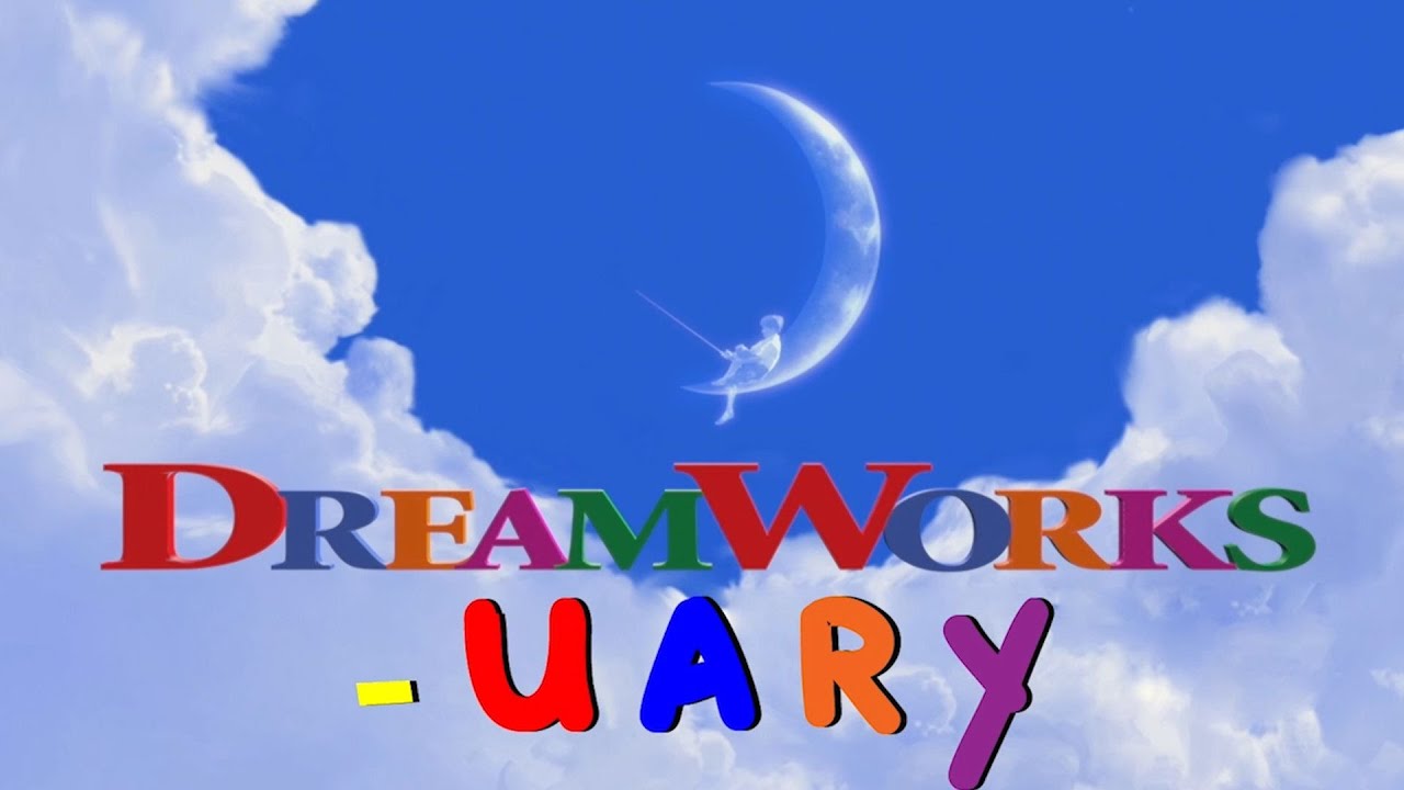 All of DreamWorks-Uary