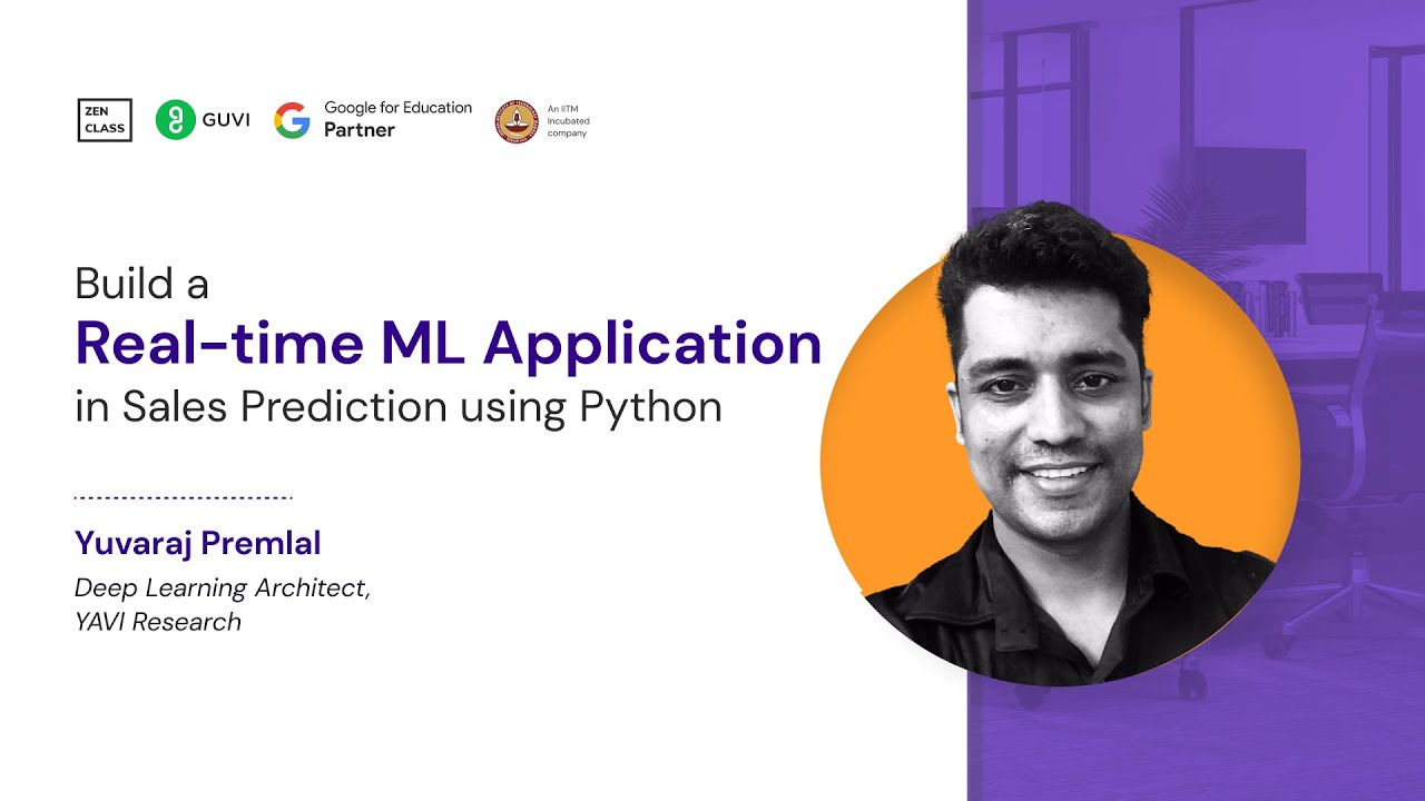 Build a Real time ML application in Sales Prediction using Python| Yuvaraj| Zen Class| Data Science