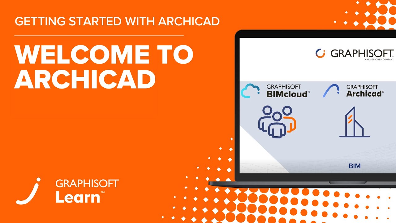 Welcome to Archicad