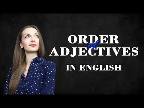 Order of Adjectives in English // English Grammar Lessons