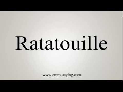How to Pronounce Ratatouille (English)