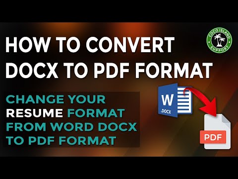 How to Convert Resume Word Document or Docx Format to PDF Format
