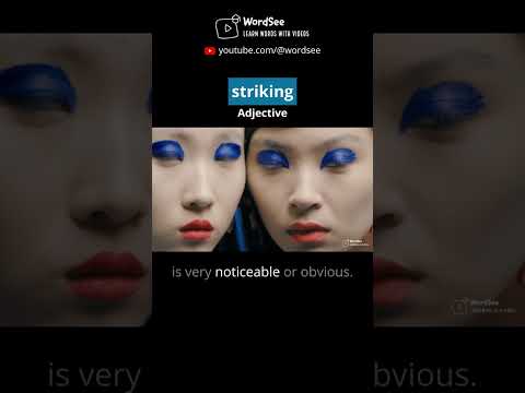 Learn the word striking in one minute with real world examples and usage statement