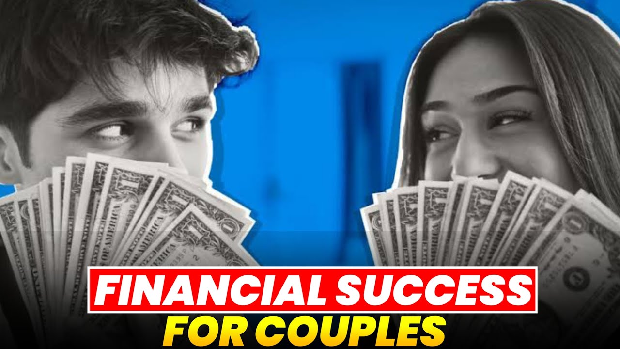 8 Tips For Financial Success For Couples