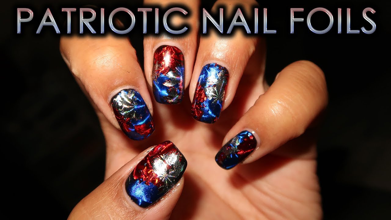 Patriotic Nail Foils | DIY Nail Art Tutoral