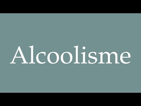 How to Pronounce ''Alcoolisme'' (Alcoholism) Correctly in French