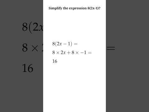 Simplify the expansion 8(2x-1)