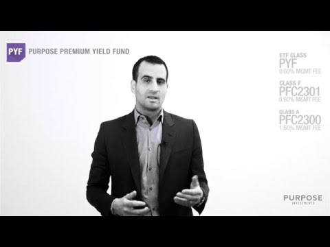 Purpose Premium Yield Fund