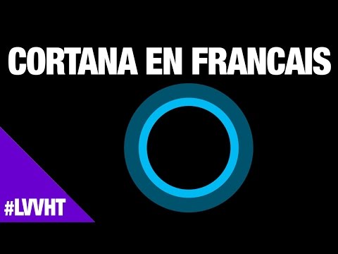 Cortana disponible en français #lvvht33