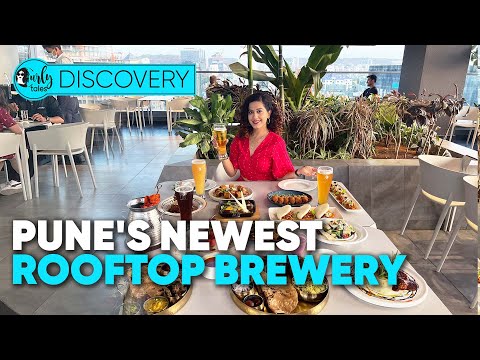 Pune's Newest Alfresco Dining & Rooftop Brewery In Balewadi | Curly Tales