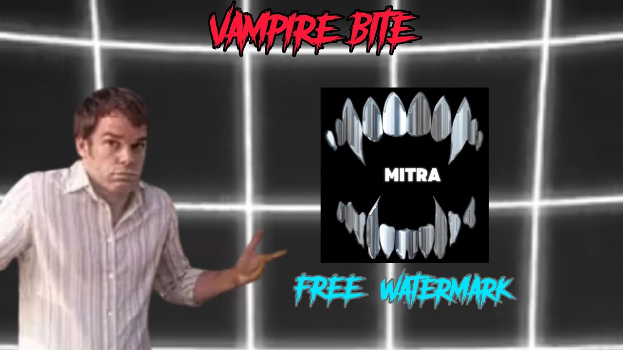 Vampir Vampire Bite Watermark | (PROJECT FILE)