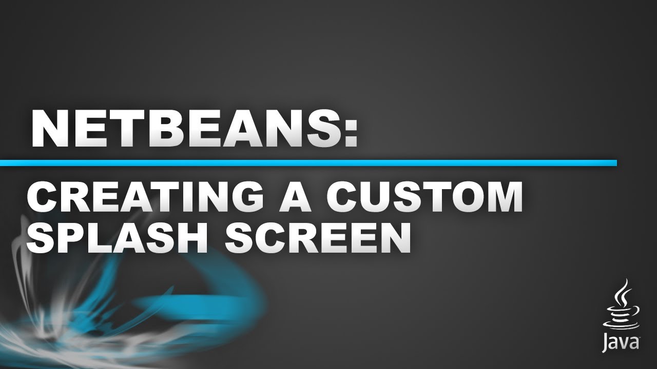 Netbeans Tutorial - Create a Splash Screen