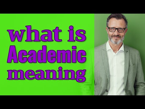 Academic | Meaning of academic