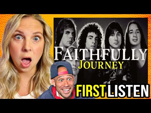 My WIFE has NEVER heard Journey - Faithfully!! This opened a can of worms...