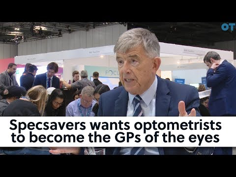 Specsavers wants optometrists to become the GPs of the eyes