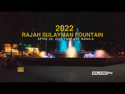 4K RAJAH SULAYMAN DANCING FOUNTAIN MALATE MANILA | PHILIPPINES