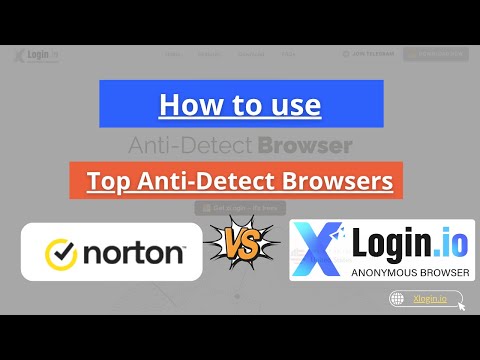 Tutorial: Norton Secure VPN + xLogin.IO – Anonymous Web Proxy Hub – Free