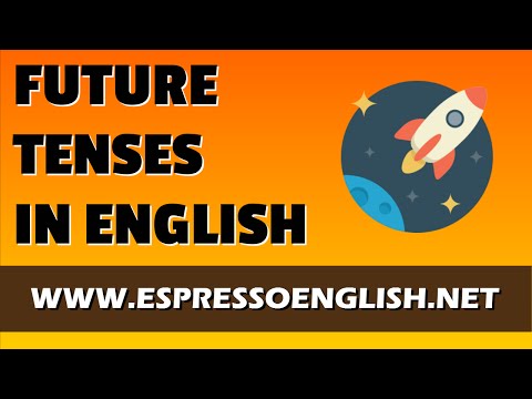 Future Tenses in English