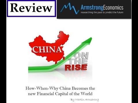 Review: Martin Armstrong, "China on the Rise"