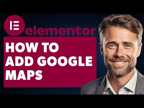 How to Add Google Maps in Elementor (Full 2024 Guide)