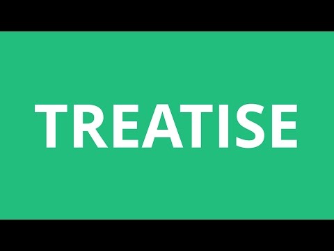 How To Pronounce Treatise - Pronunciation Academy